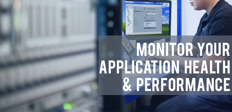 Monitor Your Application Health & Performance – Clickit Smart Technologies
